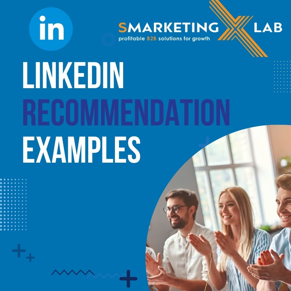 LinkedIn Recommendation Examples Smarketing Lab